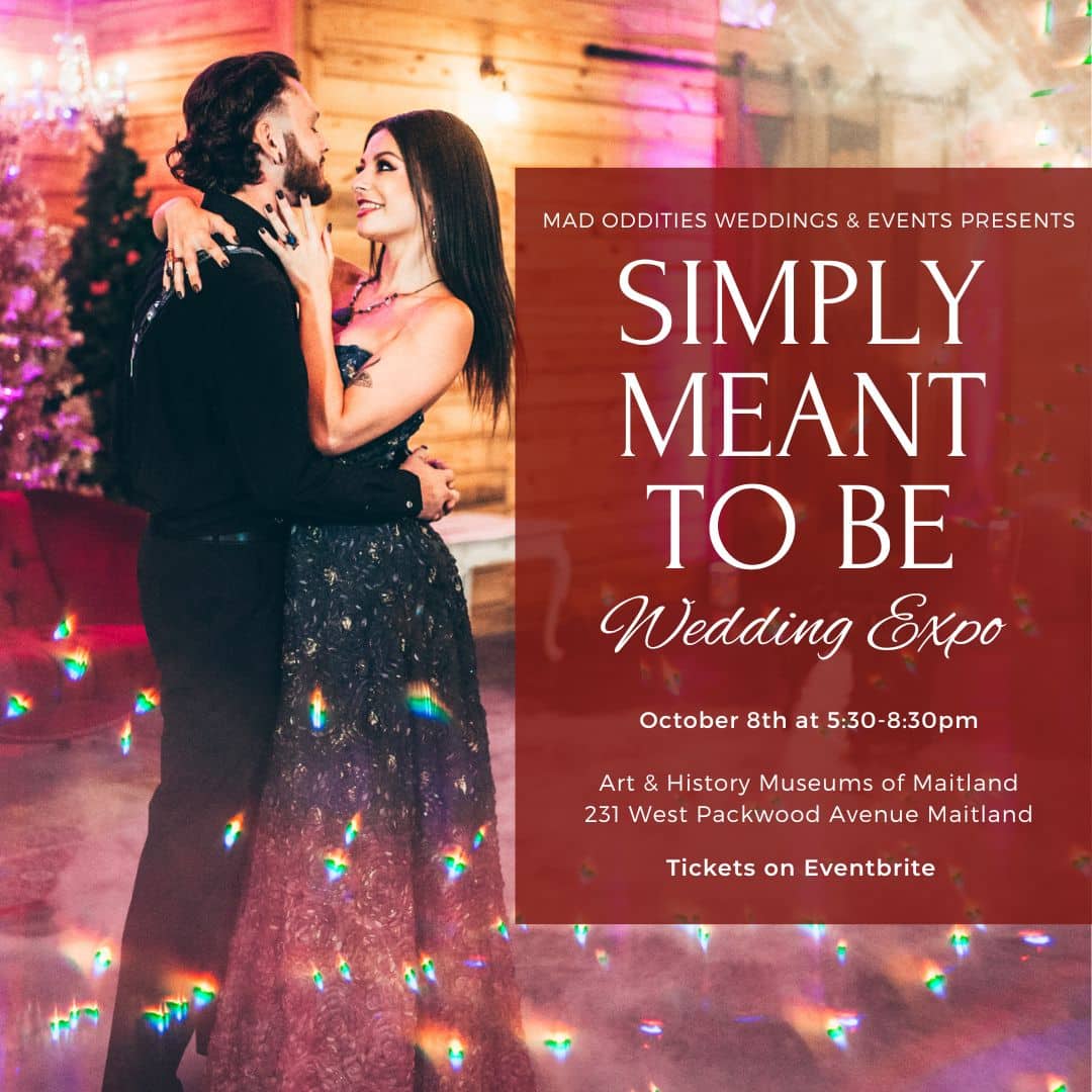 Simply Meant to Be Wedding Expo - Hosted by Mad Oddities Weddings ...
