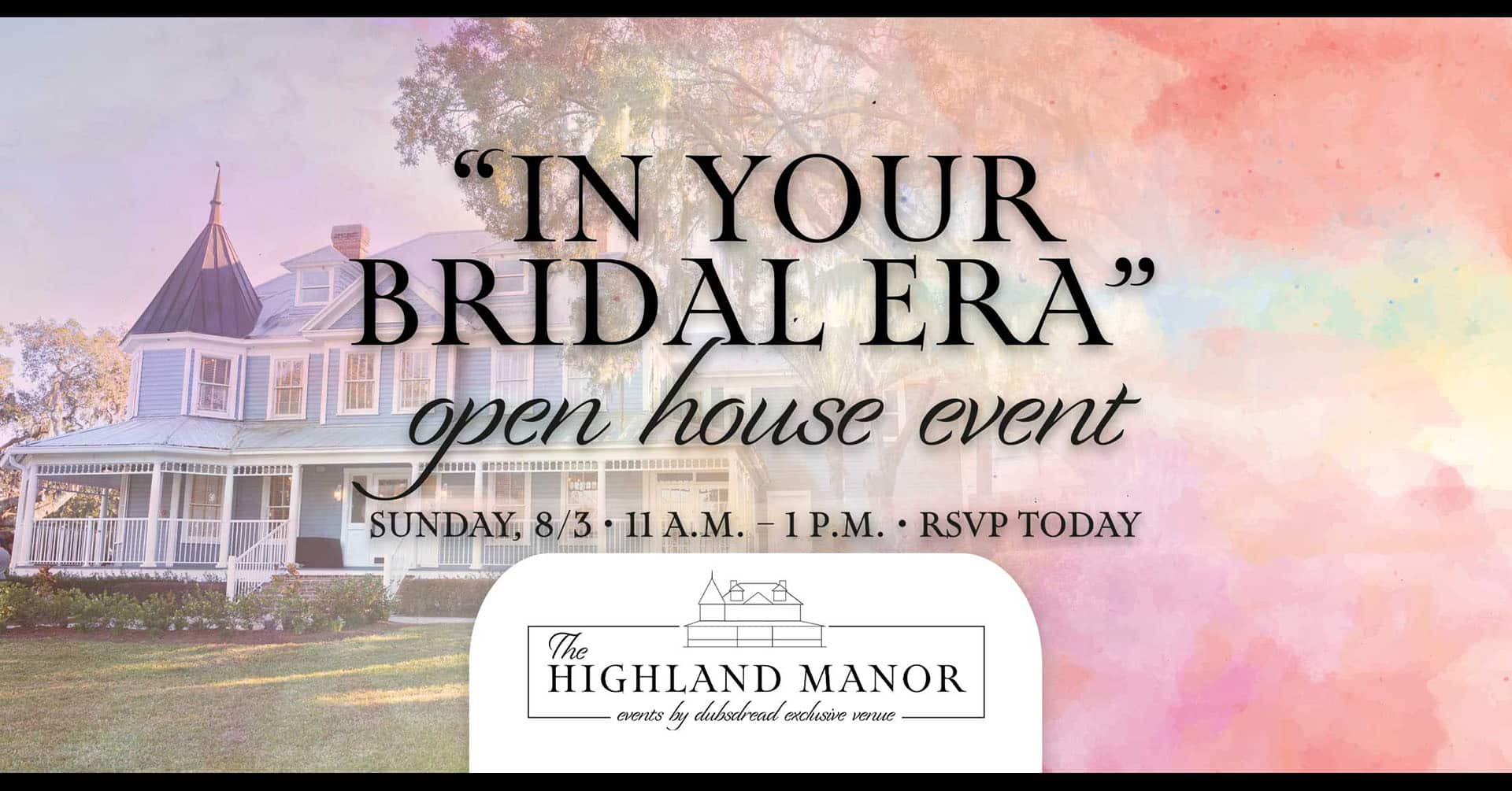 "In Your Bridal Era” Open House at The Highland Manor - Wedding Venue Map